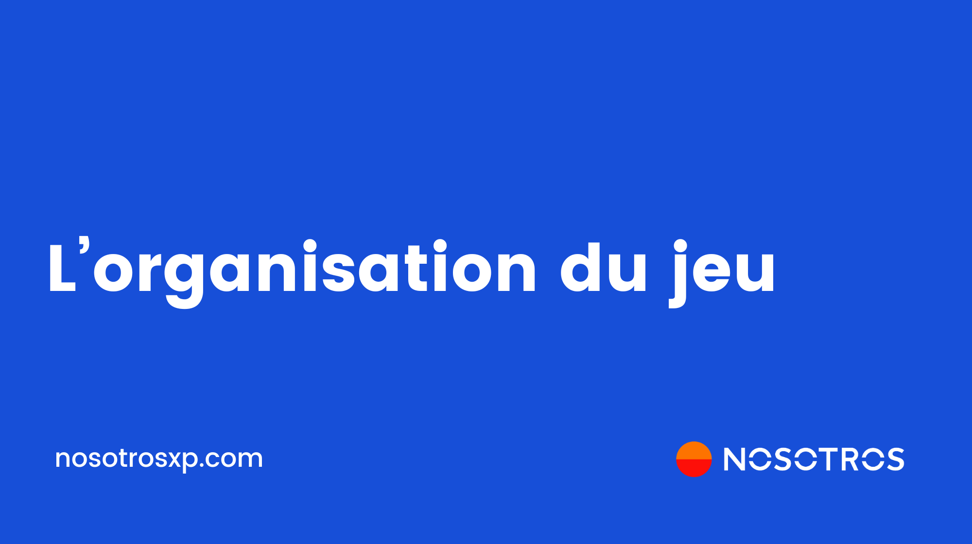 L'organisation du jeu en football